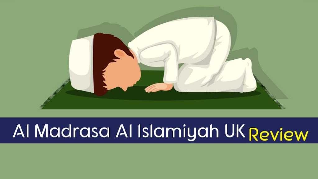 Al Madrasa Al Islamiyah UK Review In 2024 - posts bd